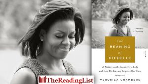 The Meaning of Michelle: 16 Writers on the Iconic US First Lady and How ...